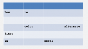 How to color alternate lines in Excel - Excel Off The Grid