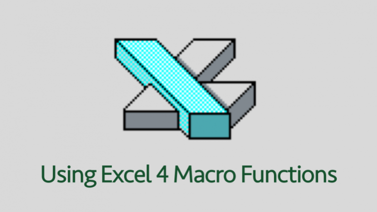 Using Excel 4 Macro Functions - Excel Off The Grid