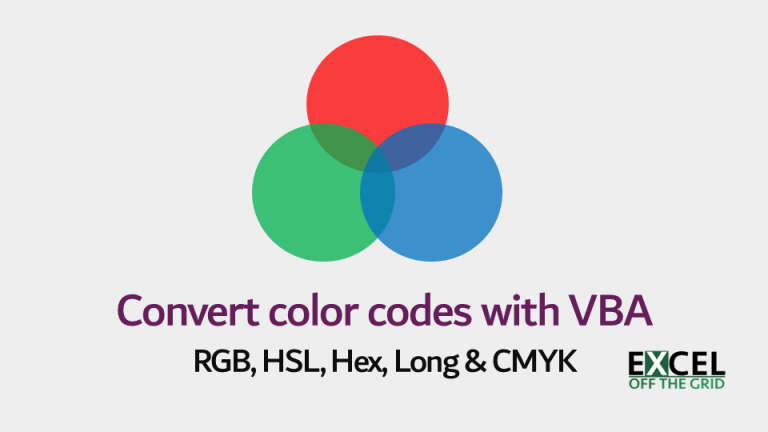 Convert color codes (RGB, HSL, Hex, Long, CMYK) - Excel Off The Grid