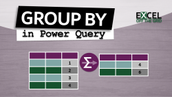 How to use Power Query Group By to summarize data