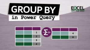 How to use Power Query Group By to summarize data