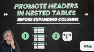 Promote headers in nested tables before expanding columns (2 ways)